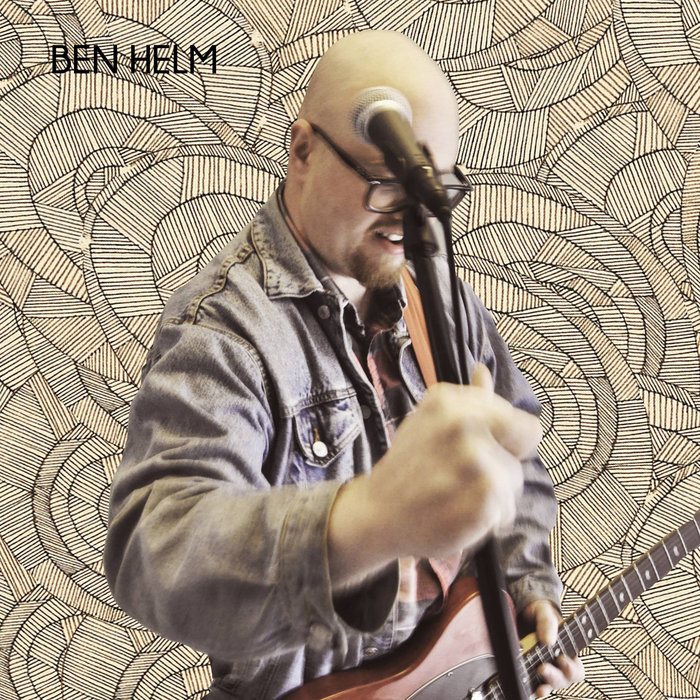 Someday | Ben Helm & The Gel Wells