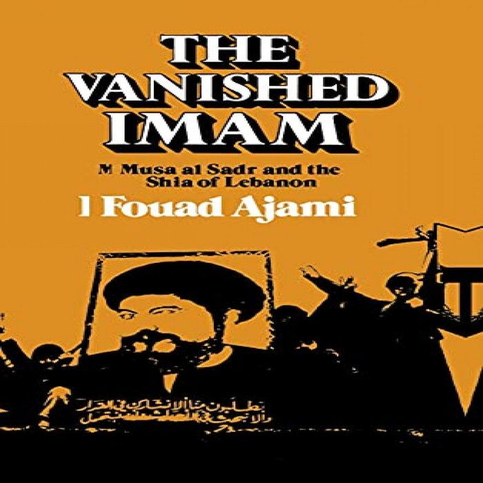 [GET] [EBOOK EPUB KINDLE PDF] The Vanished Imam: Musa al Sadr and the ...