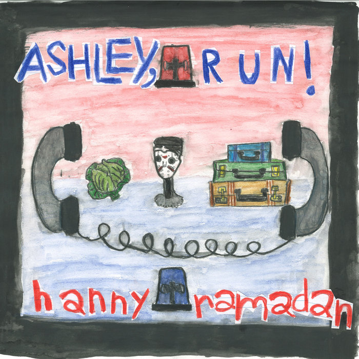 ashley, run! | hanny ramadan