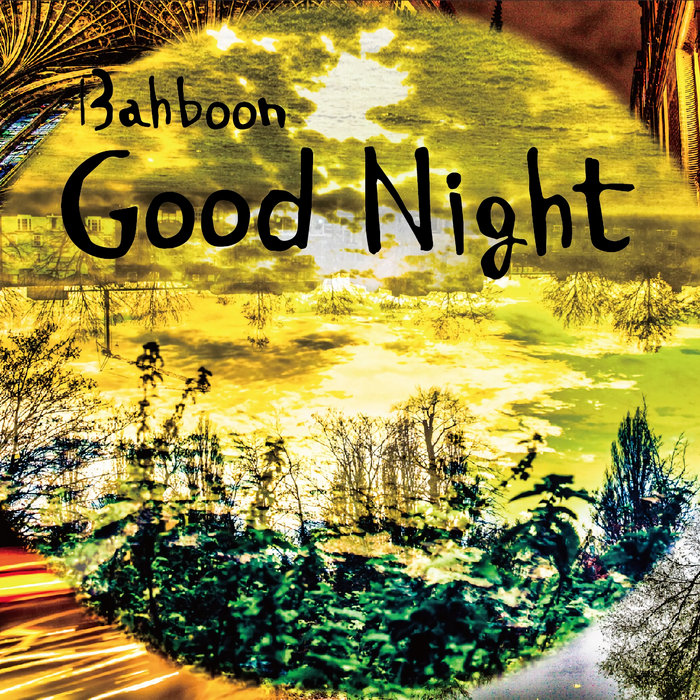 Good Night | Bahboon