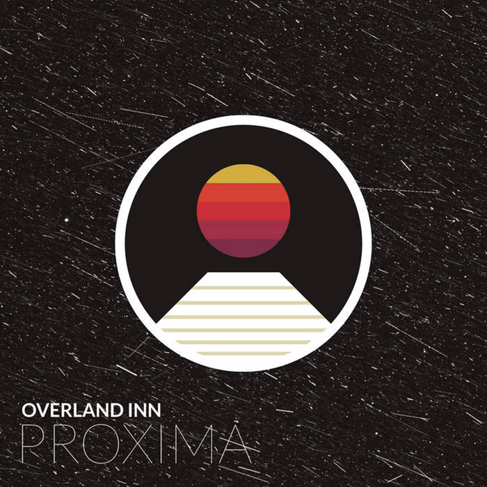 Proxima | Overland Inn
