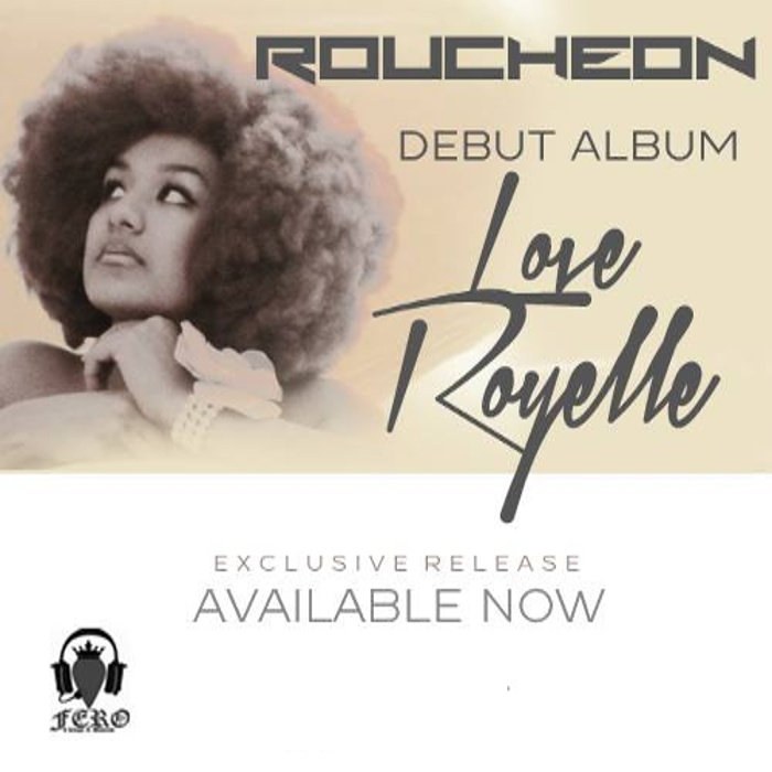 Love Royelle | FEROrecords