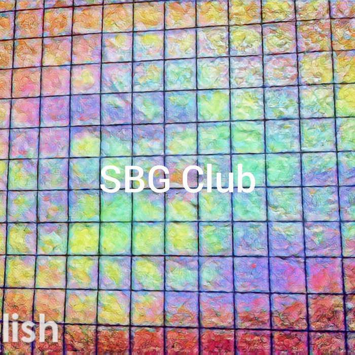 SBG Club home recording | SBG Club