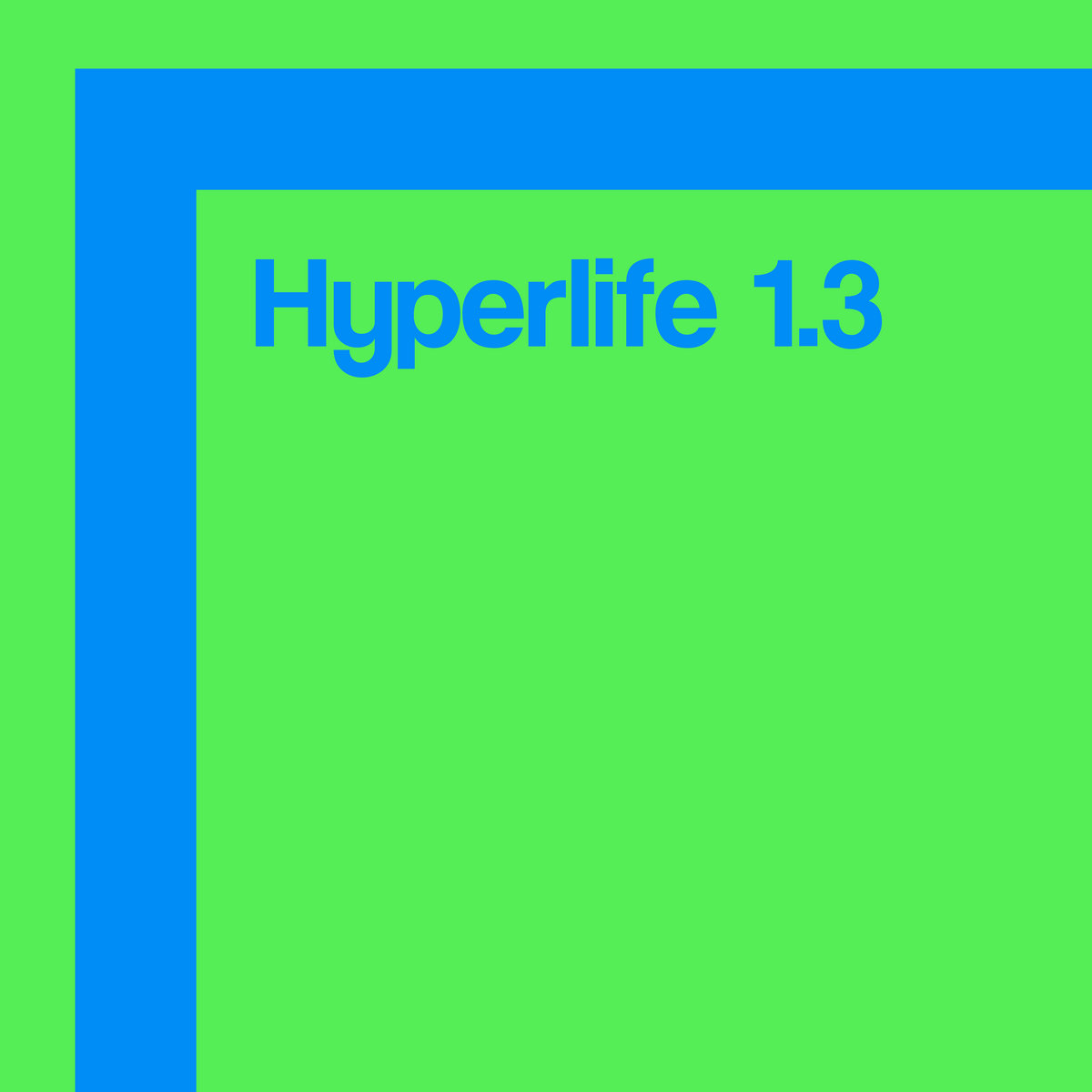 Hyperlife 1.3 | Gonzo Robot