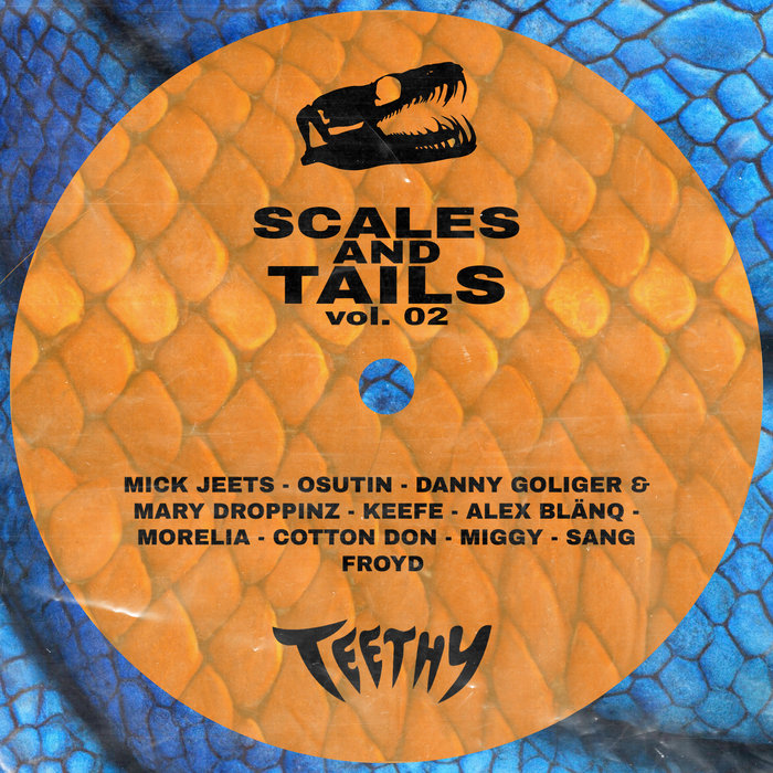 Scales & Tails Vol. 02 | VA | Teethy