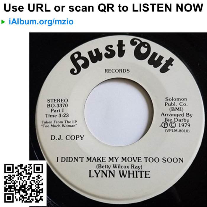 I Didnt Make My Move Too Soon | Lynn White