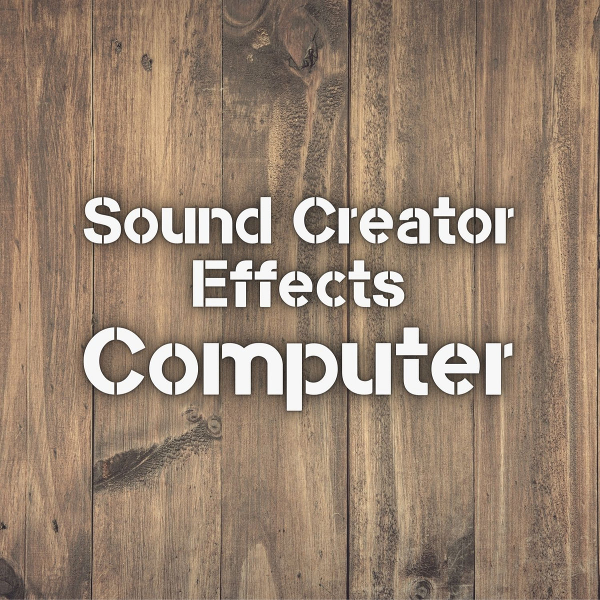 Computer | Sound Creator (Royalty-Free Effects)
