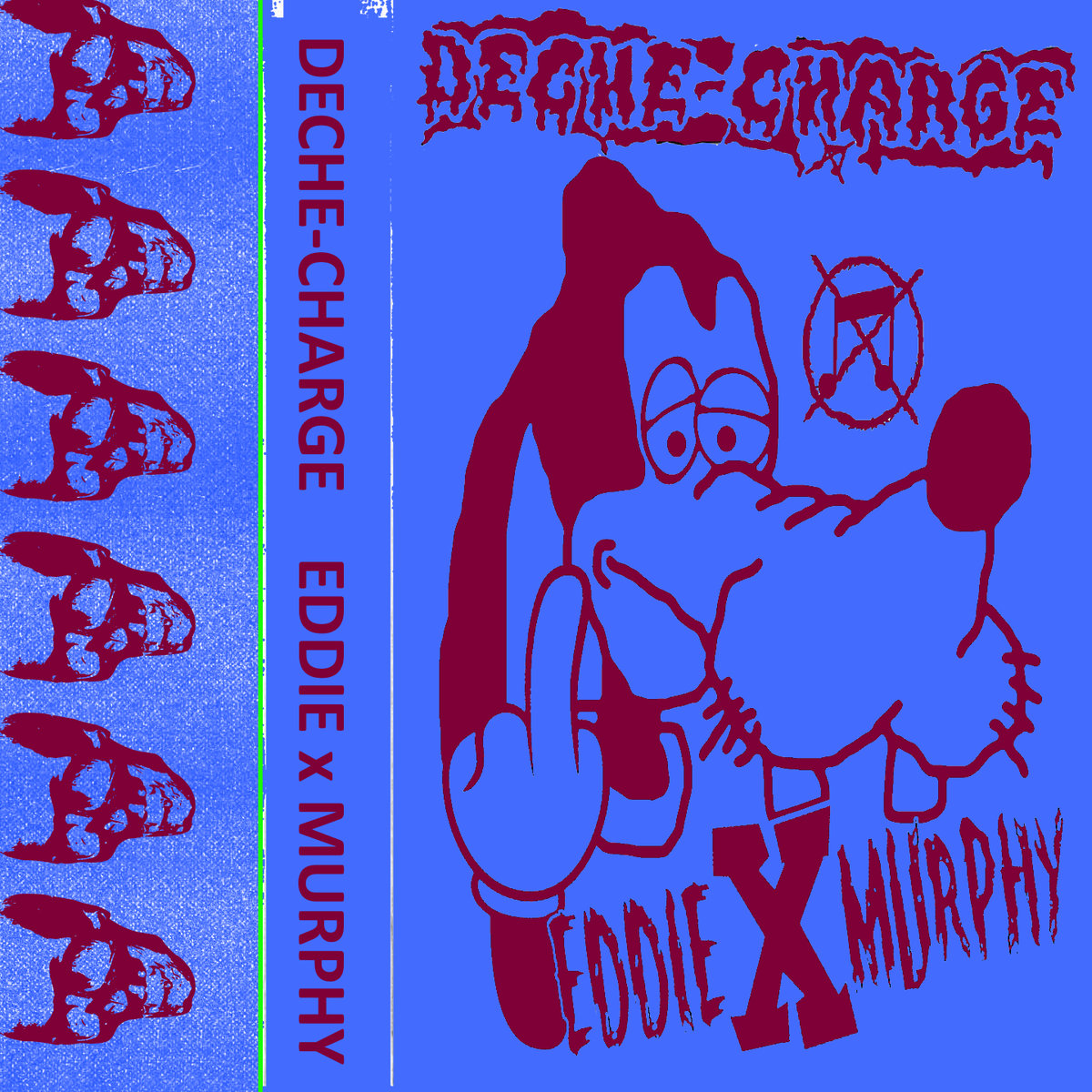 Deche-Charge & Eddie X Murphy - Split Tape | Deche Charge & Eddie X ...