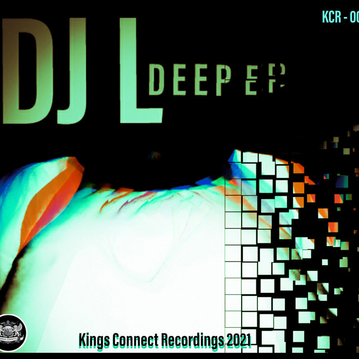 DJ L - Deep EP (KCR009) | DJ L