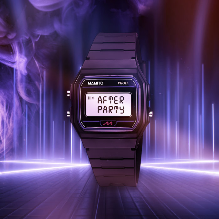 After Party | Mamito PROD