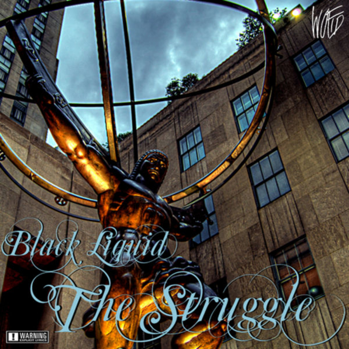 The Struggle | BlackLiq