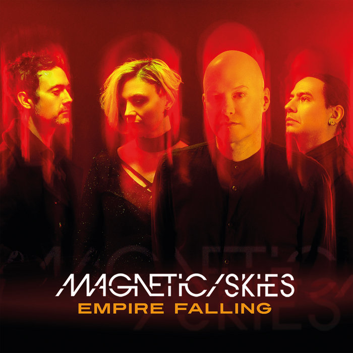 Empire Falling | Magnetic Skies