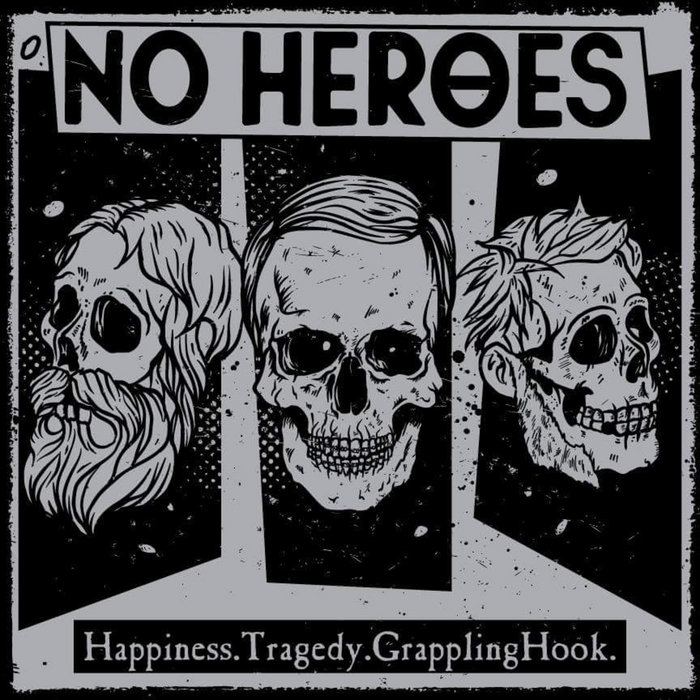 Happiness.Tragedy.GrapplingHook. | No Heroes