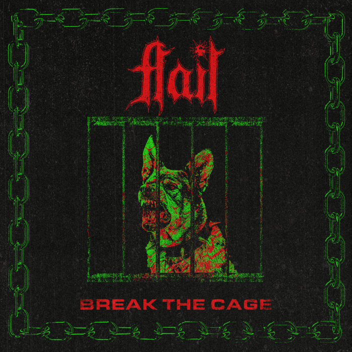 Break the Cage | FLAIL