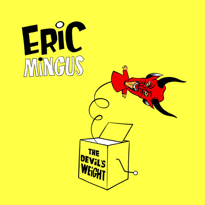 The Devil's Weight | Eric Mingus