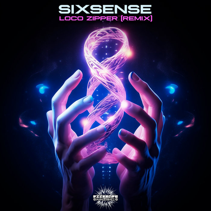 Loco Zipper (Remix) | Sixsense (Sixsense Music) | Sixsense music