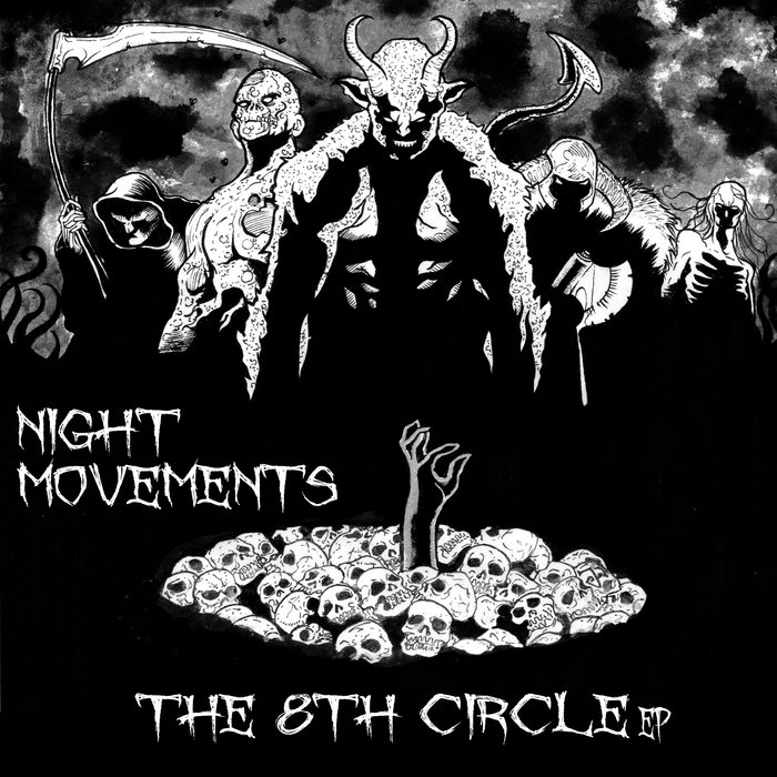 The 8th Circle | Night Movements