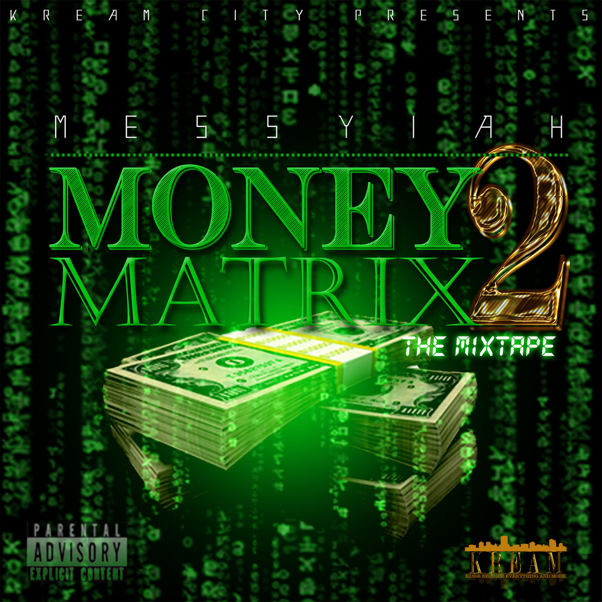 Money Matrix 2 | Messyiah