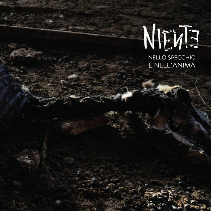 Nello Specchio E Nell'Anima | NIENTE