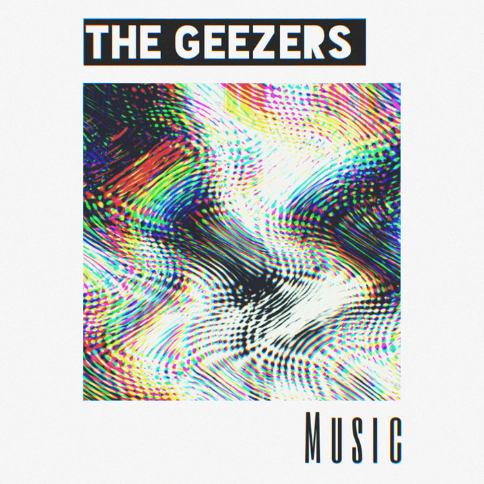 Music | The Geezers