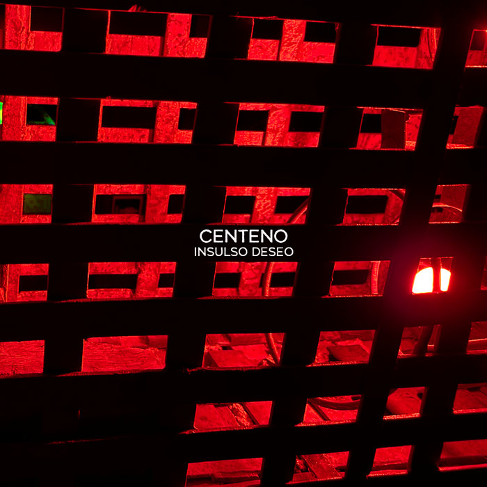 Insulso Deseo Ep | Centeno
