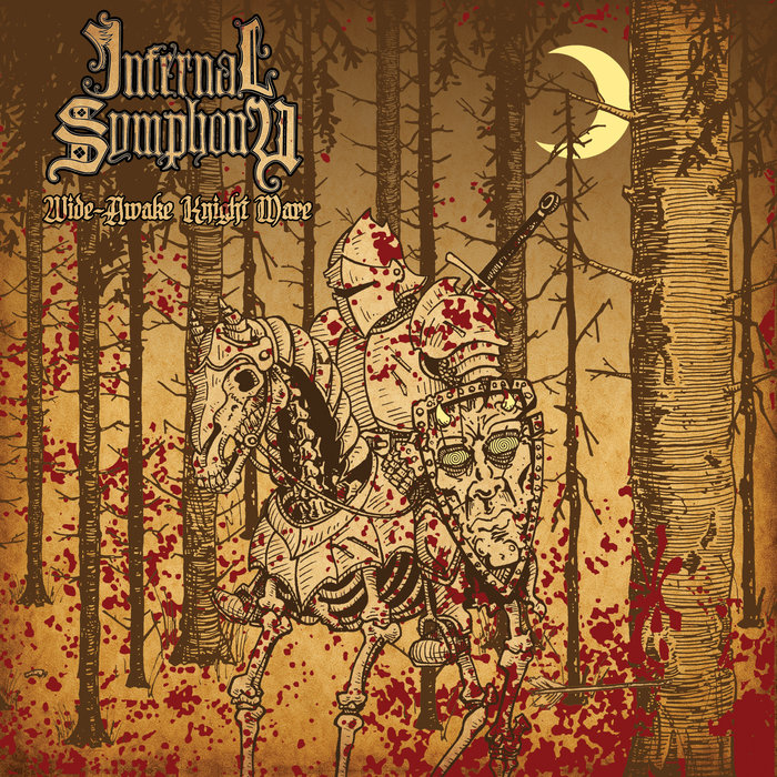 Wide Awake Knight-Mare | Infernal Symphony