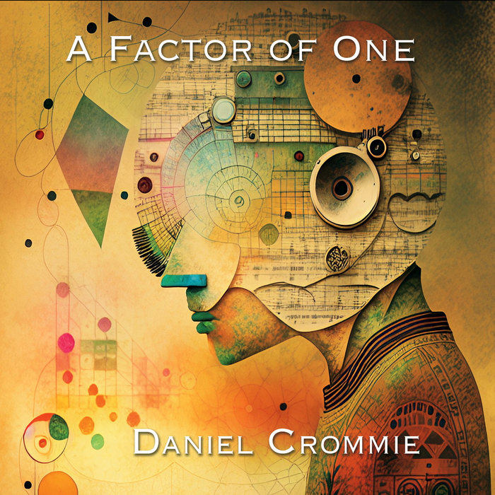 A Factor of One | Daniel Crommie