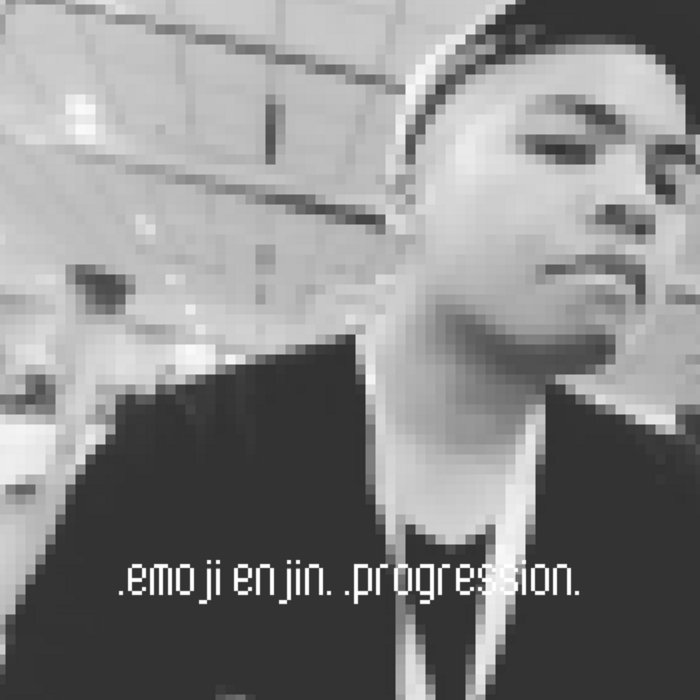 Progression (24/96K Remaster) | Emoji Enjin
