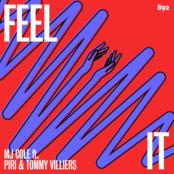 Feel It | MJ Cole feat Piri and Tommy Villiers | MJ Cole