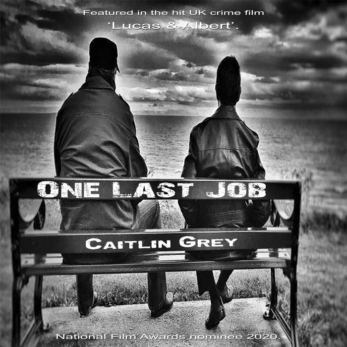 One Last Job | Caitlin Grey