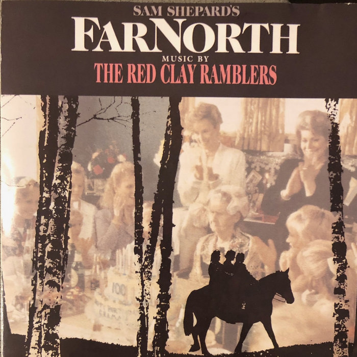Far North | The Red Clay Ramblers | Red Clay Ramblers/Jack Herrick
