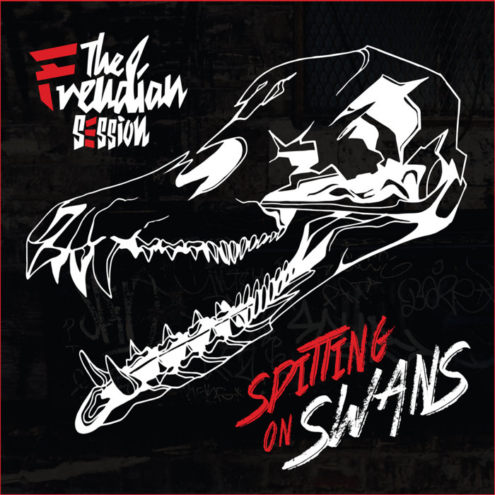 Spitting On Swans | The Freudian Session