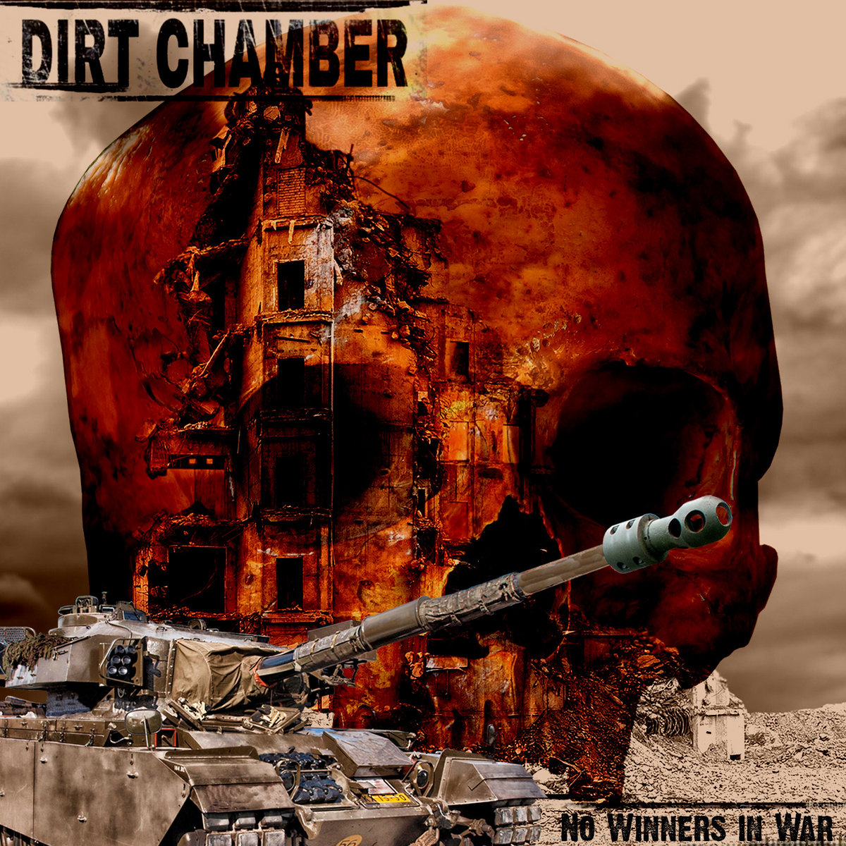 No Winners in War | Dirt Chamber