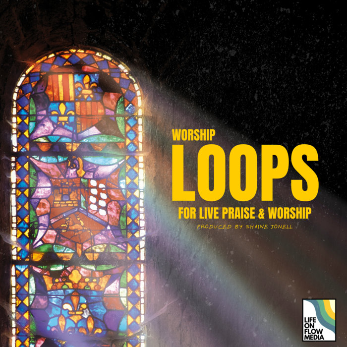 Worship Loops for Live Praise & Worship | Shaine Jonell
