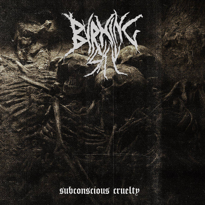 Subconscious Cruelty | BURNING SKY | Enigmatic Records