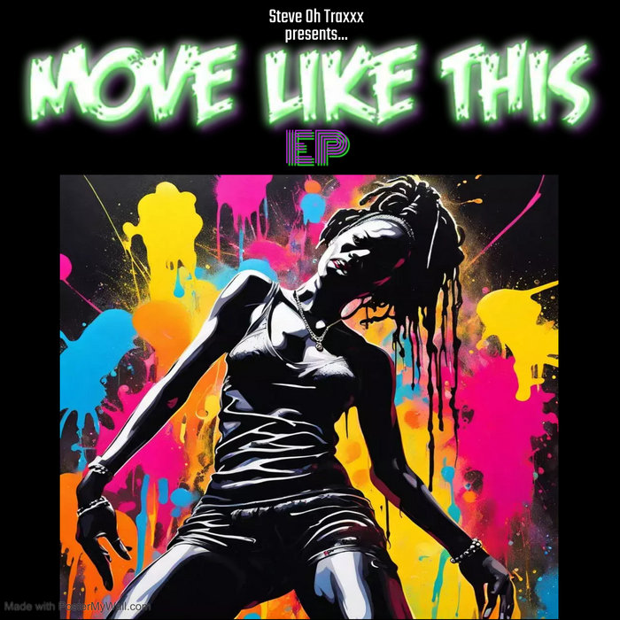 Move Like This | Steve Oh Traxxx