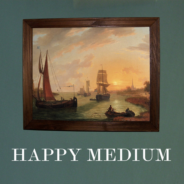 Happy Medium | Happy Medium | Divergent Art Preservation Society