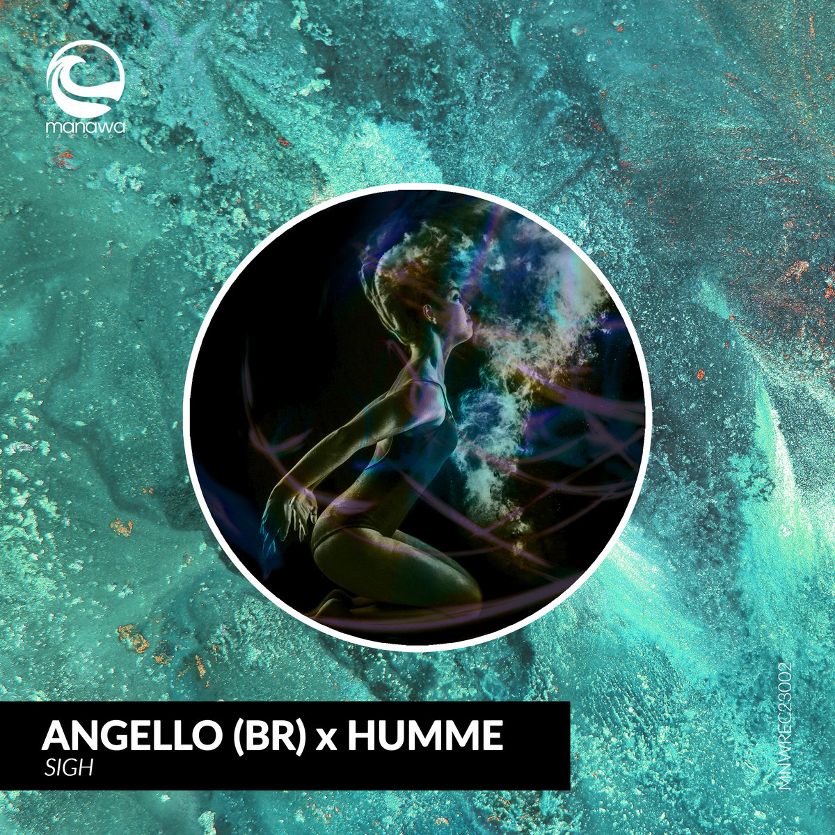 Sigh | ANGELLO(BR), Humme | Manawa Records