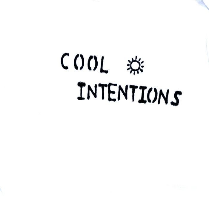 Cool Intentions | Cool Intentions