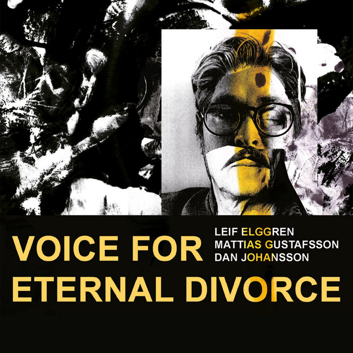 Voice For Eternal Divorce | Leif Elggren / Mattias Gustafsson / Dan Johansson | Altar Of Flies