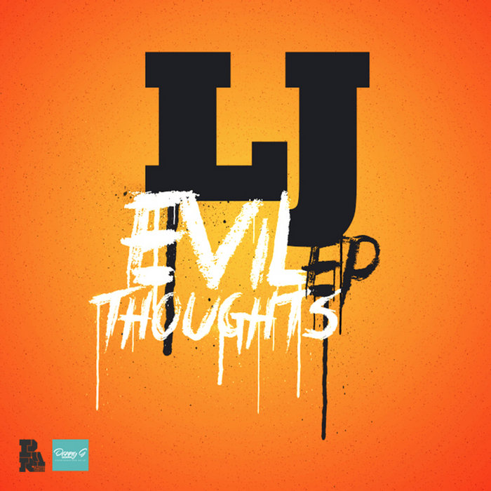 Evil Thoughts EP | LJ