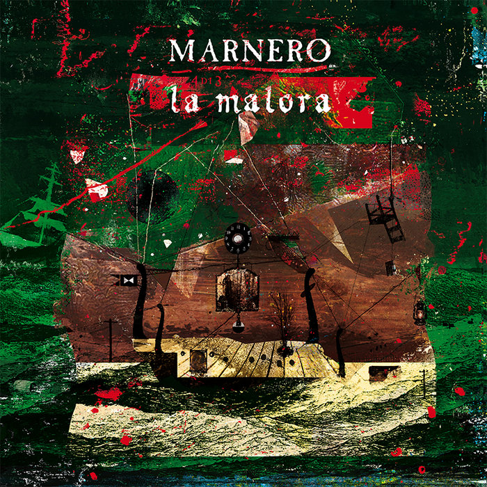 La Malora | MARNERO