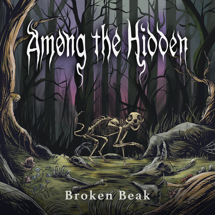 Broken Beak | Among the Hidden