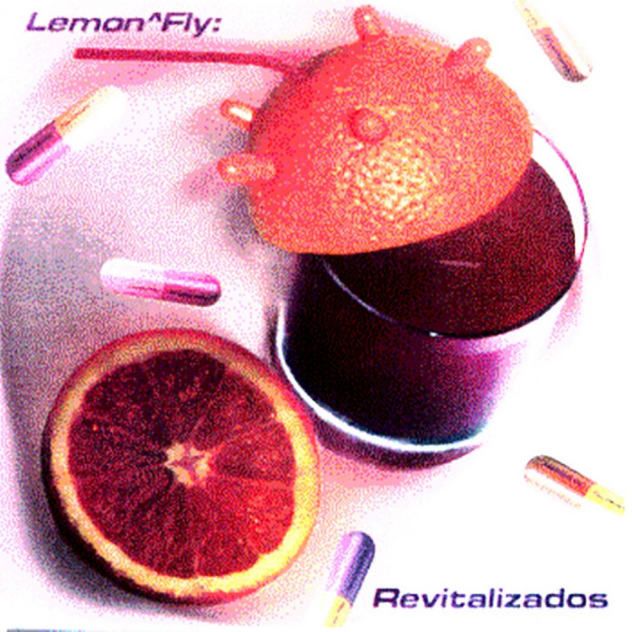 ReVitalizados | Lemon^fly