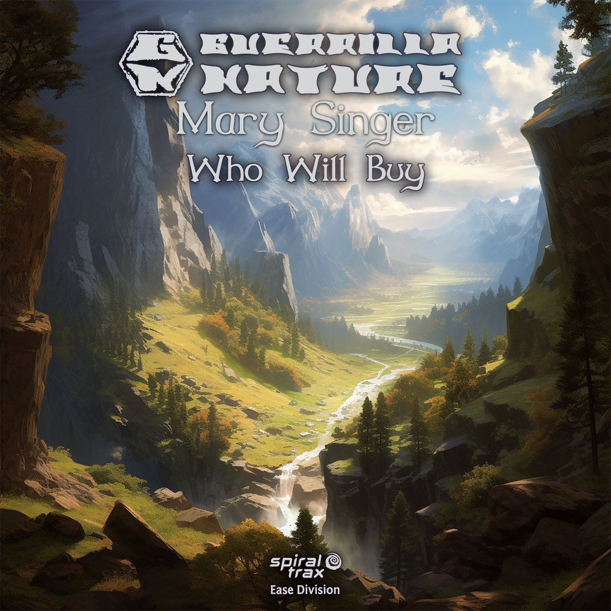 Who Will Buy | Guerilla Nature, Mary Singer (Ease Division) | Spiral Trax