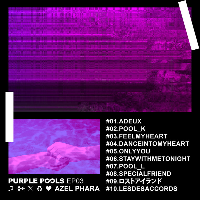 PURPLE POOLS EP03 | AZEL PHARA