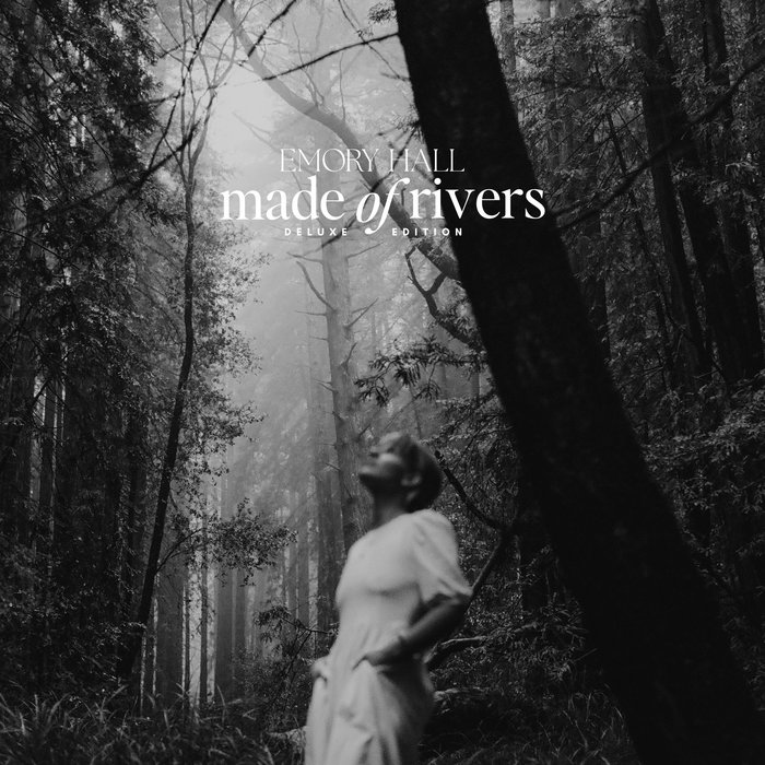 Made of Rivers Deluxe Edition | Emory Hall & Trevor Hall | Trevor Hall