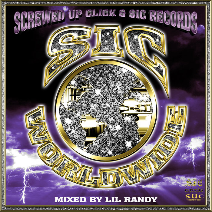 SIC WorldWide | Screwed Up Click & SIC Records | PLANET SIC