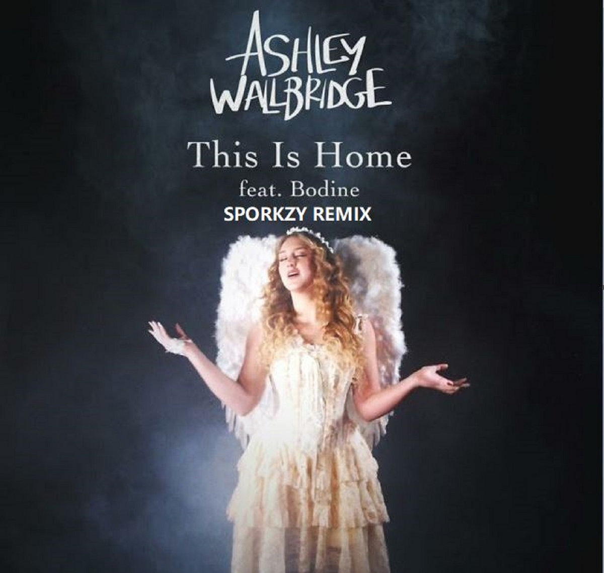 This Is Home - Ashley Wallbridge (SporKzY Remix) | Ashley Wallbridge ...