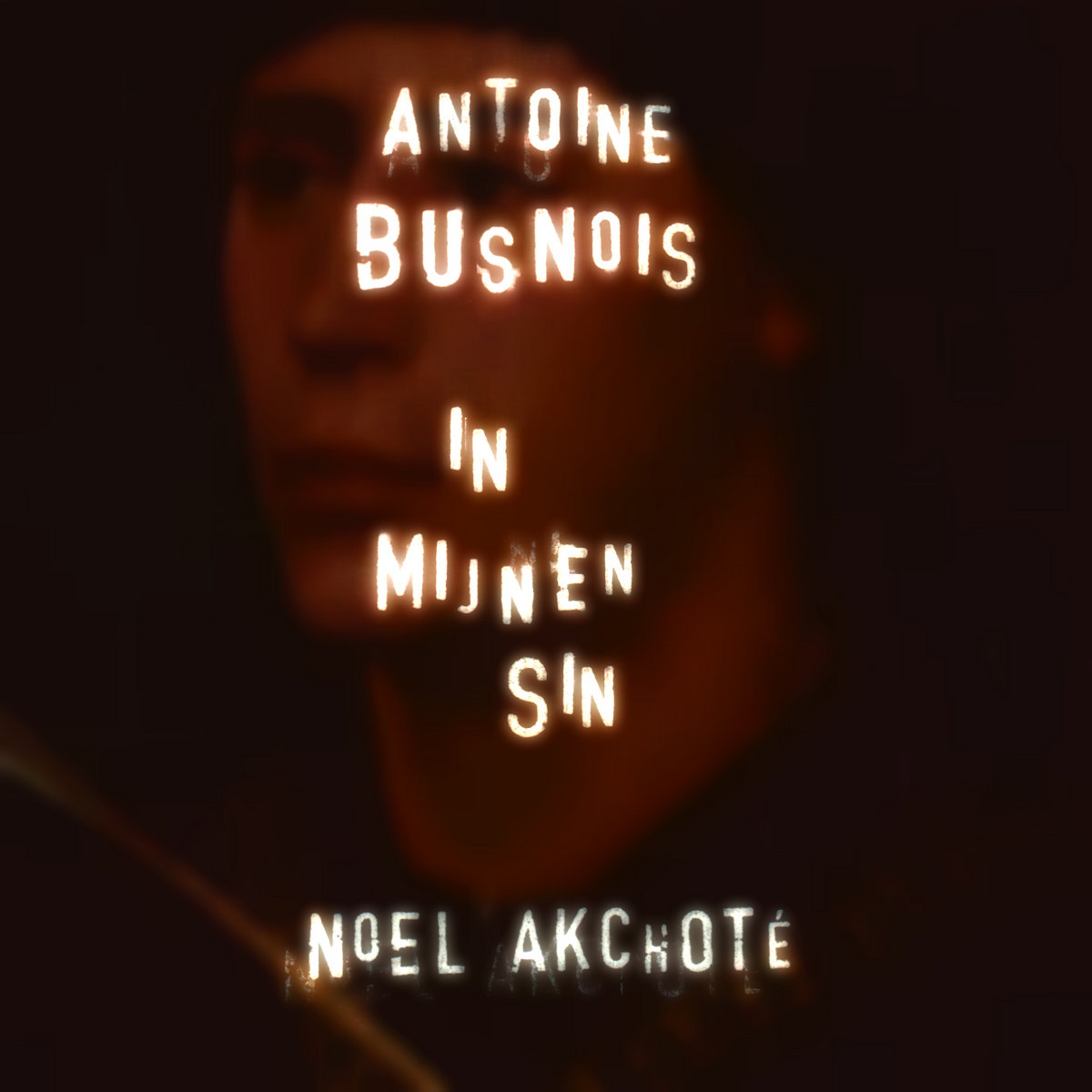 Antoine Busnois – In Mijnen Sin / Missa O Crux Lignum (2015) | Noël Akchoté